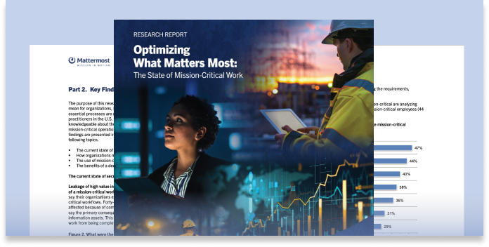 Optimizing What Matters Most: The State of Mission-Critical Work